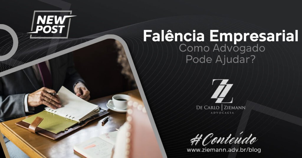 Advogado em Caso de Falência - De Carlo & Ziemann - Advocacia